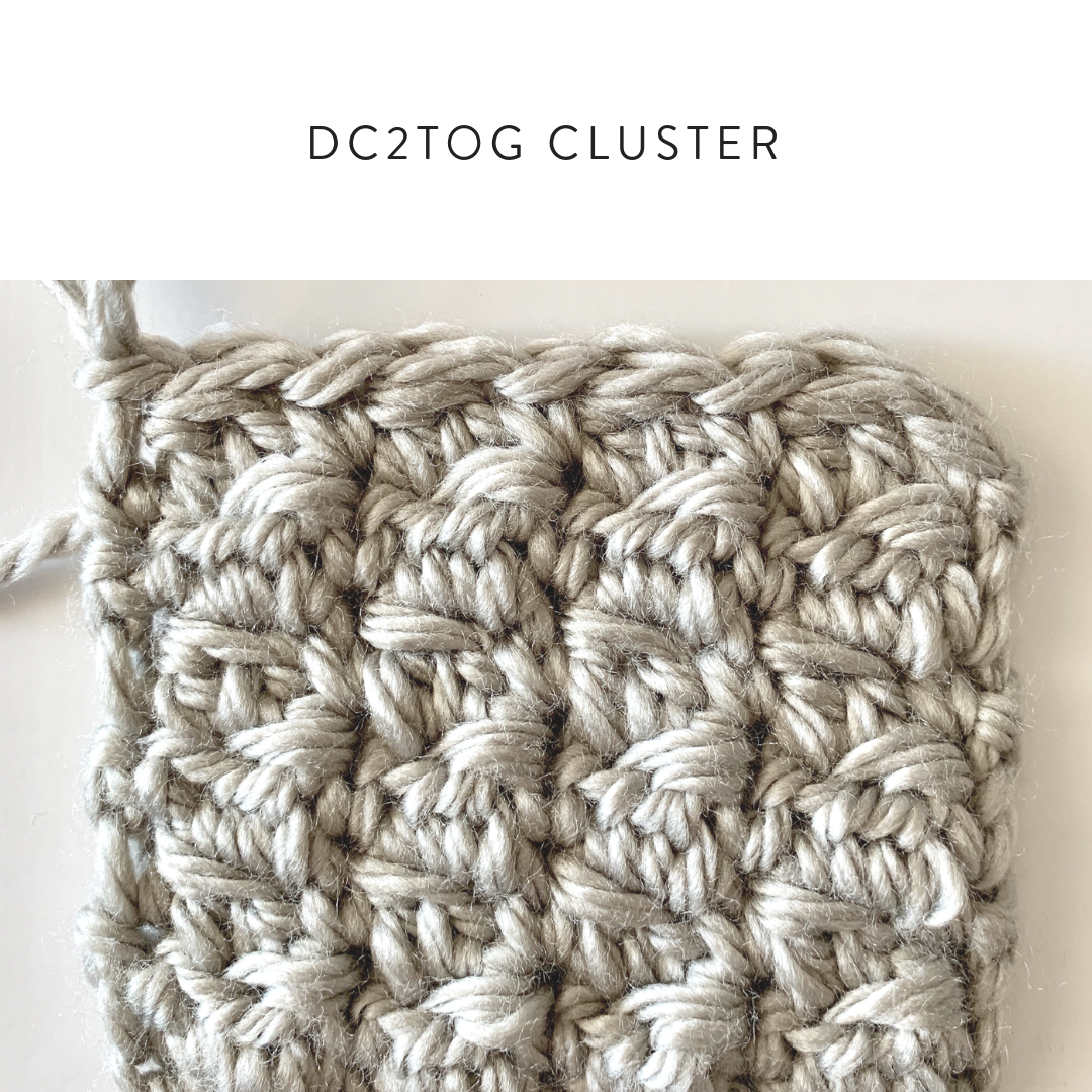 DC2TOG Cluster Stitch - Daisy Farm Crafts